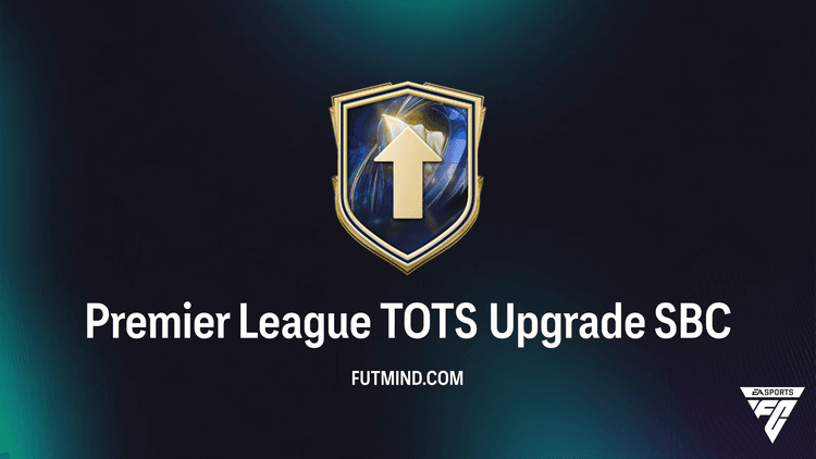 FC 26 Premier League TOTS Upgrade SBC: How to Complete and Best Rewards ...