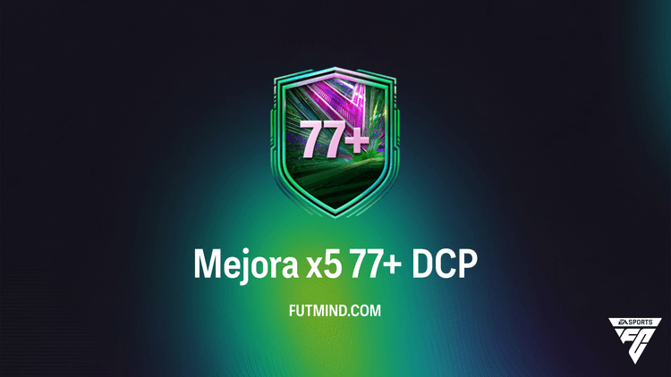 Guía de la Mejora x5 77+ en FC 26: Soluciones y Requisitos del DCP | FC ...